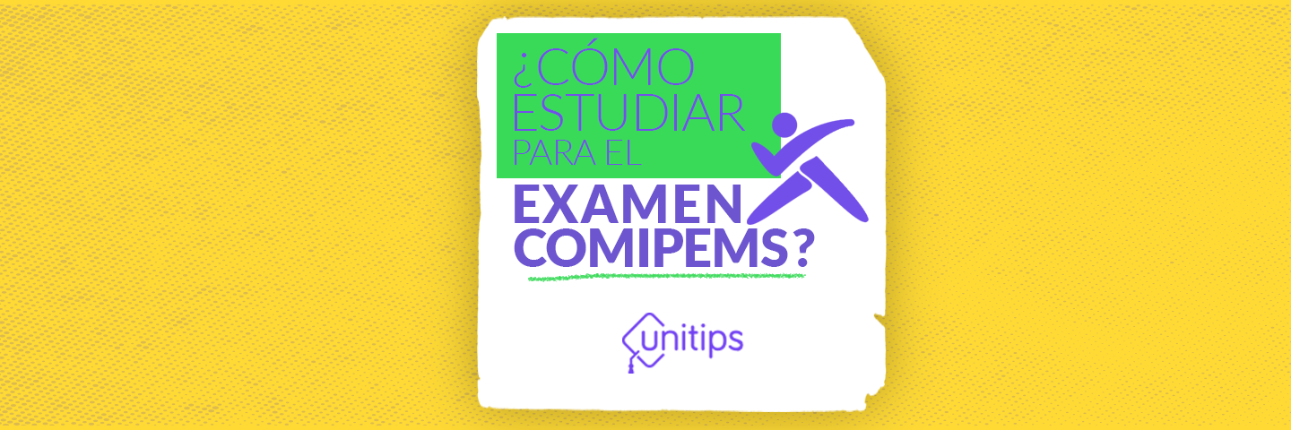 ¿Cómo estudiar para el examen Comipems?